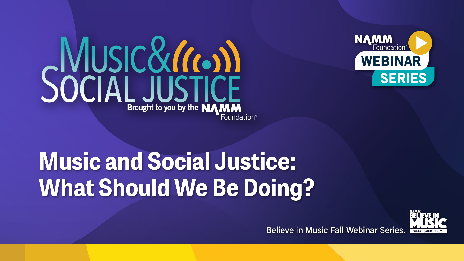 Replay the Webinar: Music and Social Justice-What Should We Be Doing ...