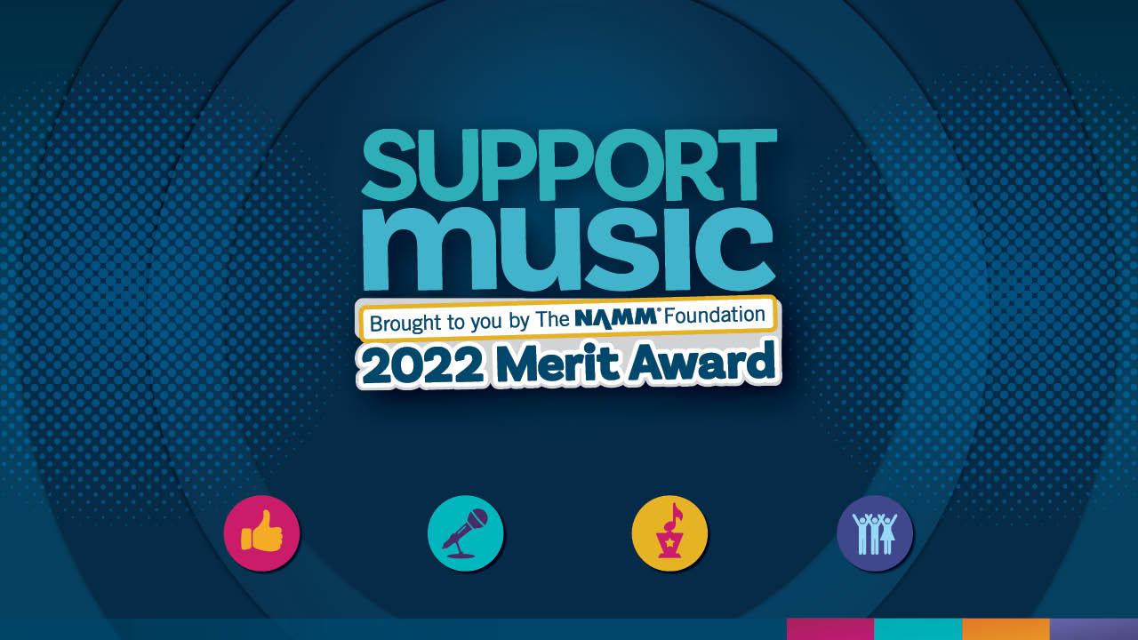 2022 SupportMusic Merit Award Schools | NAMM Foundation